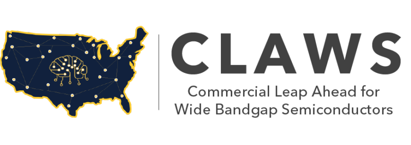 Commercial Leap Ahead for Wide Bandgap Semiconductors (CLAWS ...